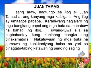 Q1-W2-Fil-Day-1-Juan-Tamad.pptx