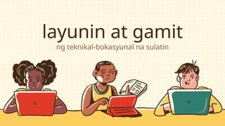 Quarter-1-Week-2-Layunin at Gamit ng TBS.pptx