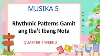 Quarter 1-Week 2-MAPEH lesson for Grade 5 .pptx