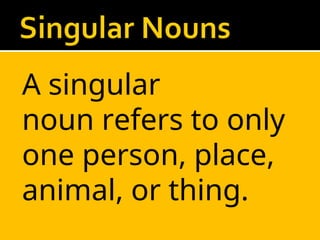 Singular and Plural Nouns power point presentation | PPT