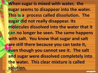 MIXTURES(APPEARANCE AND USES) | PPTX