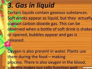 MIXTURES(APPEARANCE AND USES) | PPTX