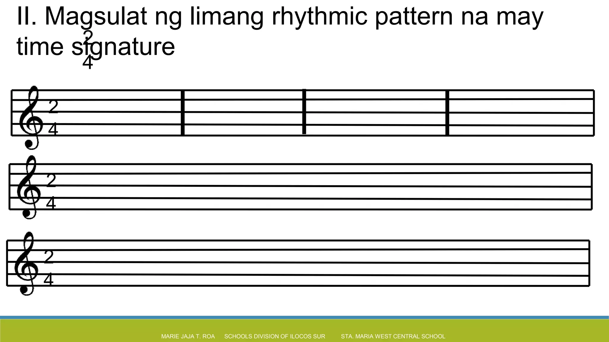 Q1 a2 simple meter, rhythmic pattern, at time signature | PPTX