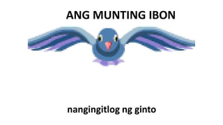 q1_Ang Munting Ibon jpg.pptx