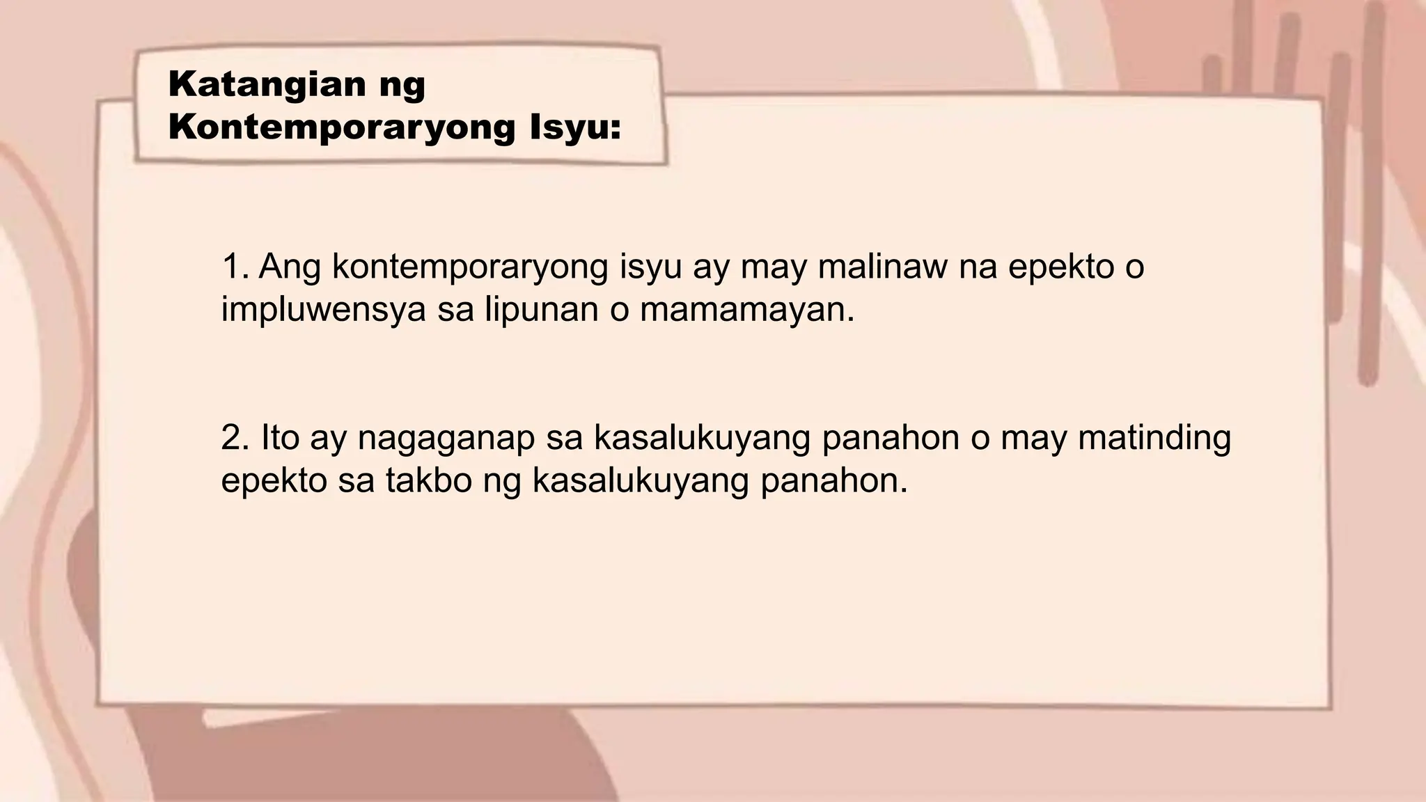 Araling Panlipunan - Kontemporaryung Isyu.pptx