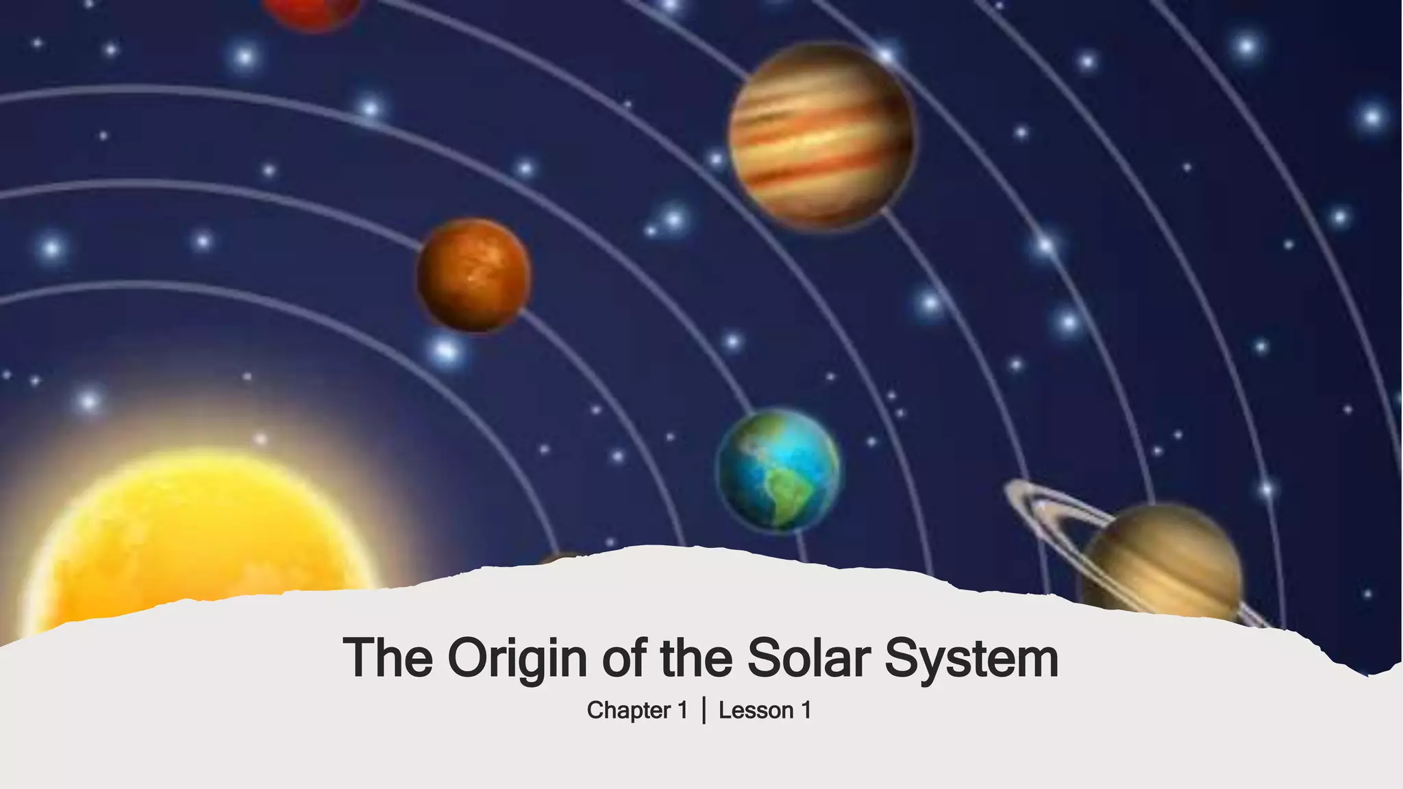 Q1C1L2 The Origin of the Solar System.pptx