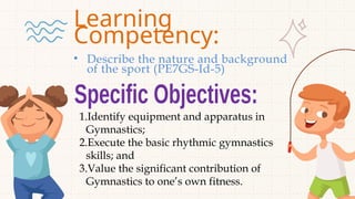 Q1 COT-PPT_PE7 (Introduction to Gymnastics).pptx