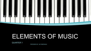 Q1_Elements of music_grade 8.pptx | Music | Entertainment