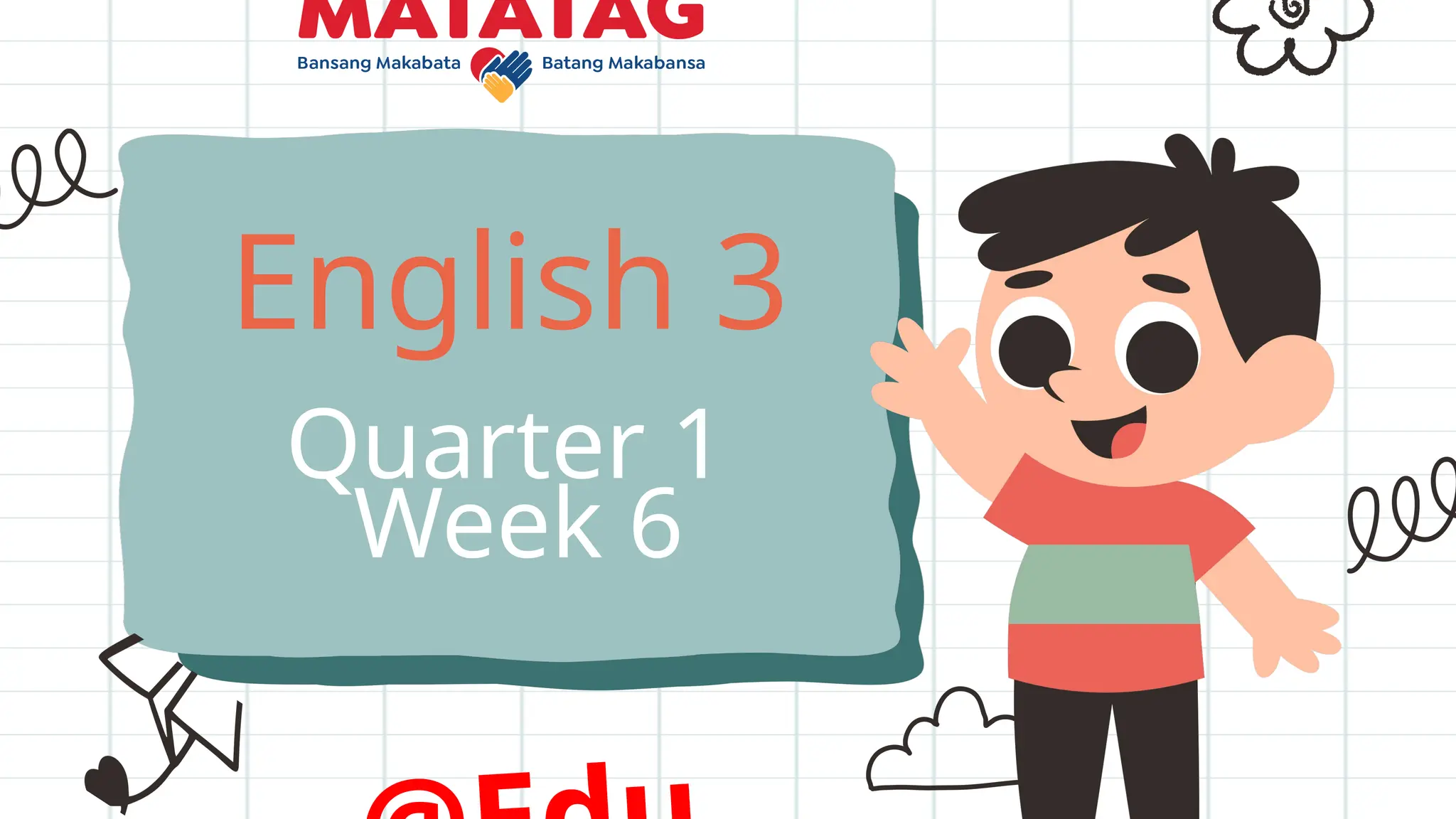 Q1 English3 Week6 PPT-MATATAG@hedumaymay.pptx
