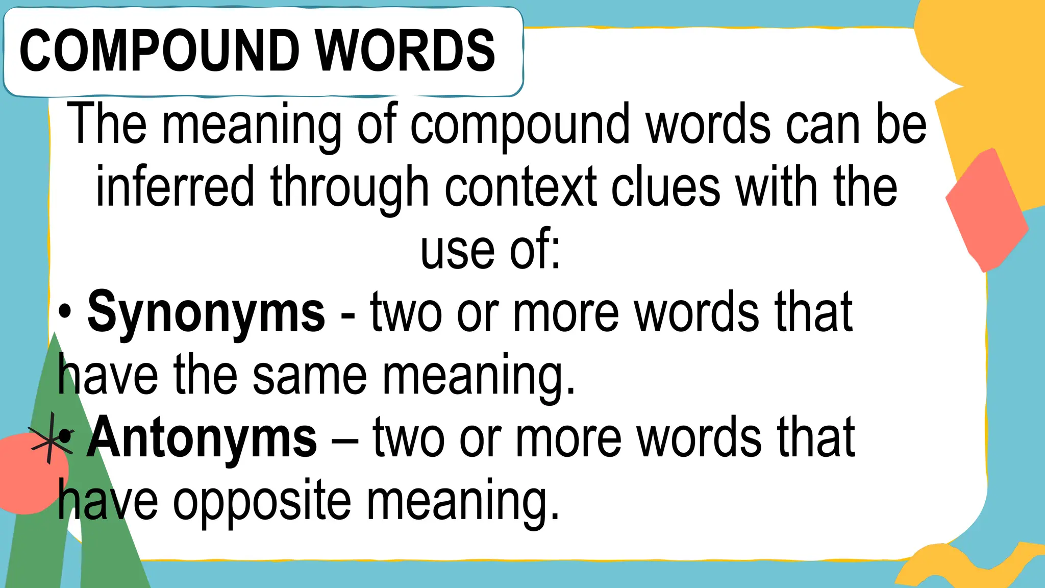 QUARTER ONE WEEK 3 GRADE 5 COMPOUND WORDS | PPTX
