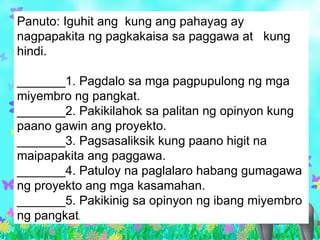 Pagpapahayag nang my katapatan ng sariling opinyon/ideya at saloobin | PPT