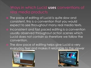 In what ways does your media product use, develop or challenge forms ...