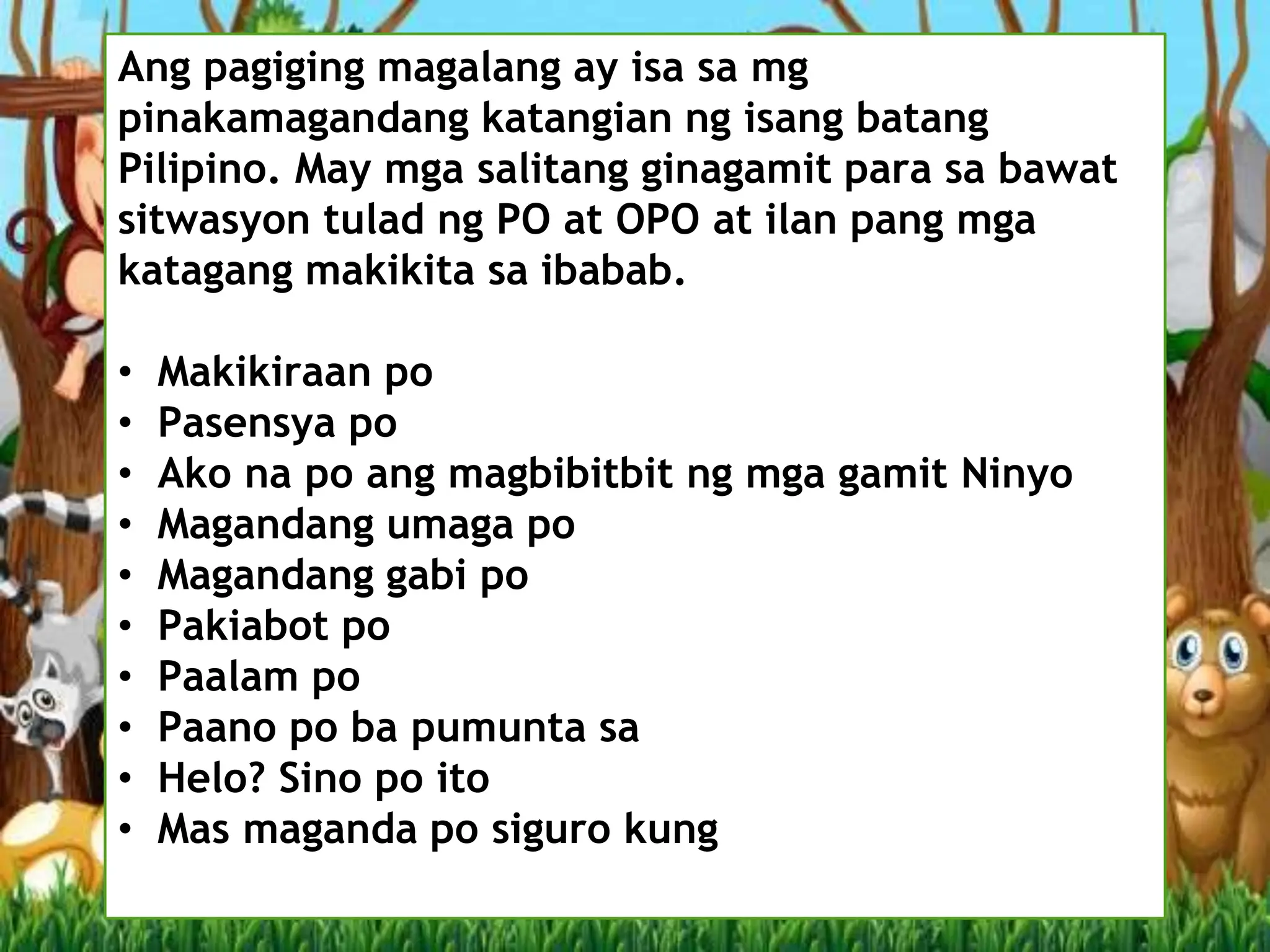 Q1_FILIPINO_MOD 1_Nagagamit ang magalang na pananalita (1).pptx