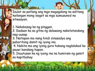 Q1_FILIPINO_MOD 1_Nagagamit ang magalang na pananalita (1).pptx
