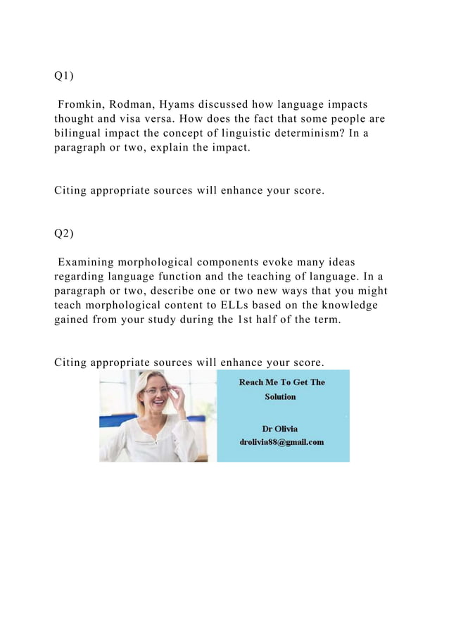 Q1) Fromkin, Rodman, Hyams discussed how language impacts though.docx