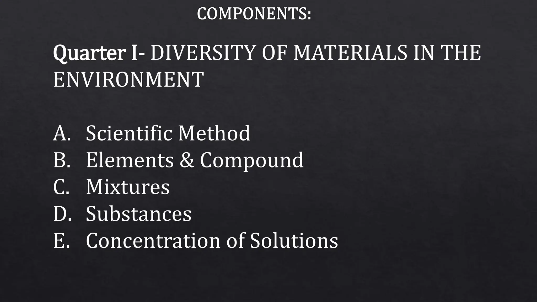 First (1st) Quarter Topics in Science 7 | PPTX