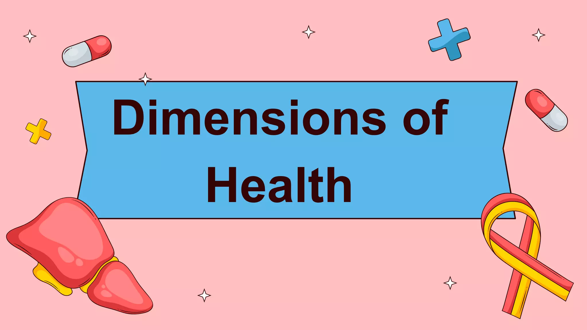 DIMENSIONS OF HEALTH.pptx