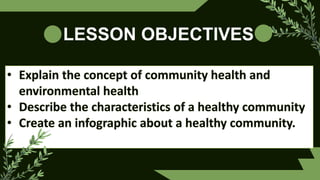 Q1_HEALTH9_COMMUNITY AND ENVIRONMENTAL HEALTH.pptx