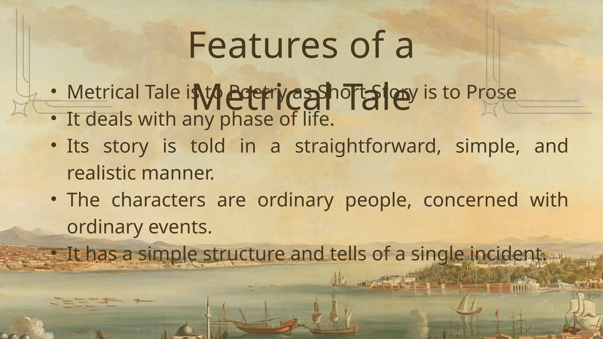 Quarter 1 Lesson 2.2- Elements of Metrical Tale.pptx