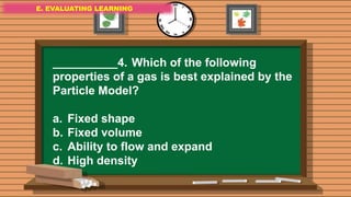 Describing the particle nature of matter by Teacher Julie | PPTX