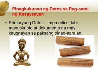 Q1 lesson 1 pag-aaral ng kasaysayan | PPTX