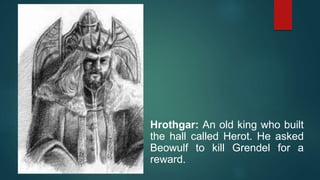 Beowulf - The Battle with Grendel | PPTX