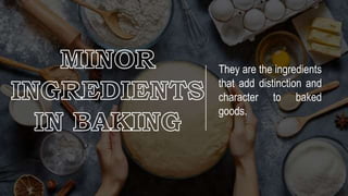 Q1M1 BAKING INGREDIENTSMAJOR ANDMINOR.pptx