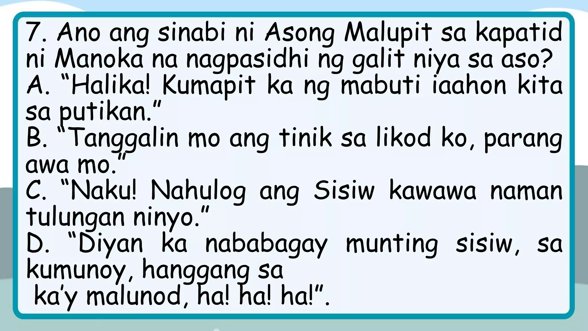 Q1 M1 Pagsagot sa mga Tanong tungkol sa napakinggan.pptx