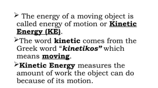 Q1M3-Potential Energy and Kinetic Energy.pptx