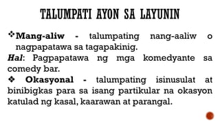 Q1 M4-MGA URI NG TALUMPATI PILING LARANG.pptx