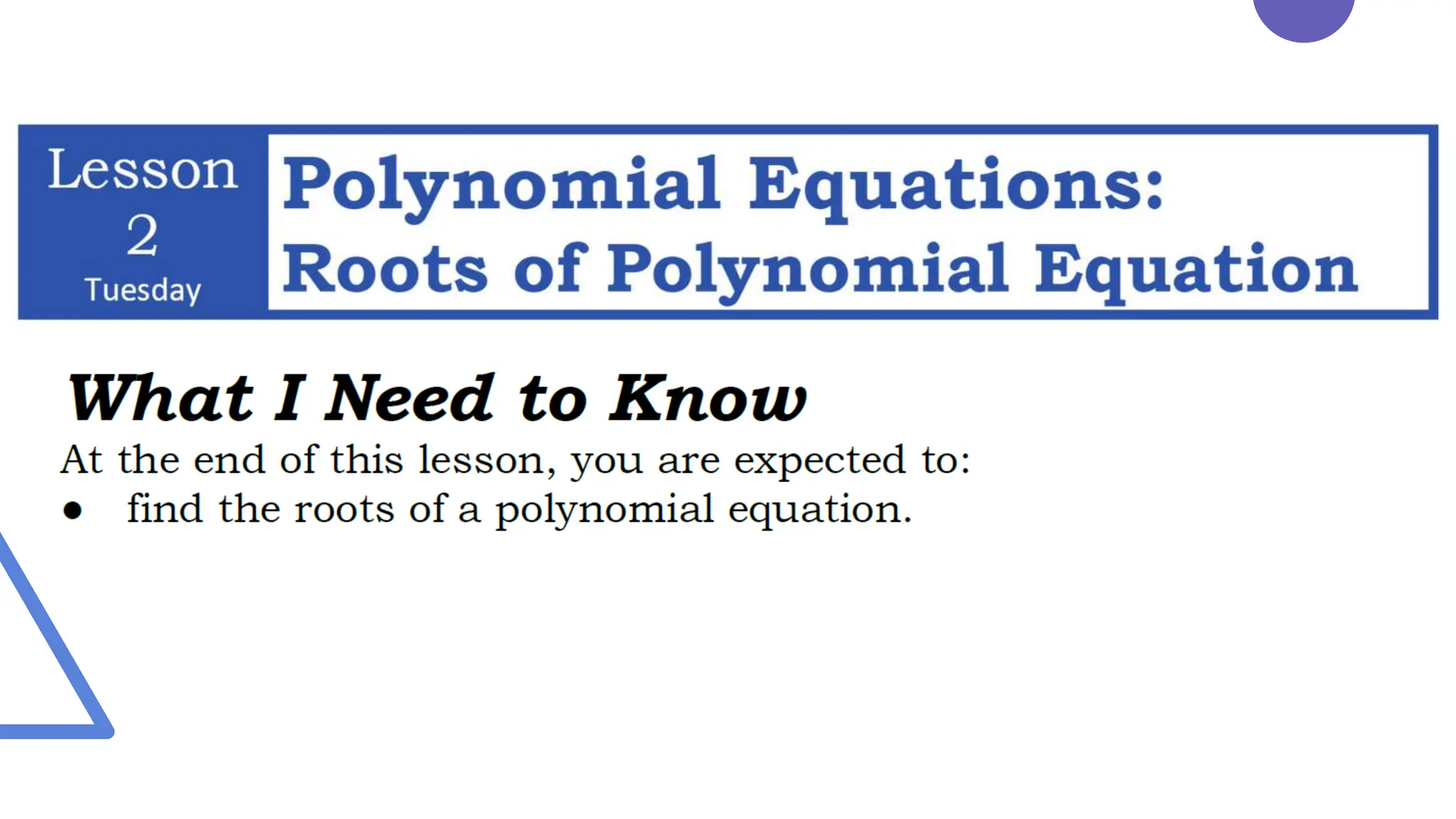 MATHEMATICS 10 QUARTER 1 POLYNOMIAL EQUATION | PPTX