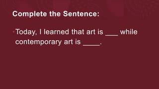 Q1_MELC2_wk2_Combination of Different Art forms as seen in Modern times ...