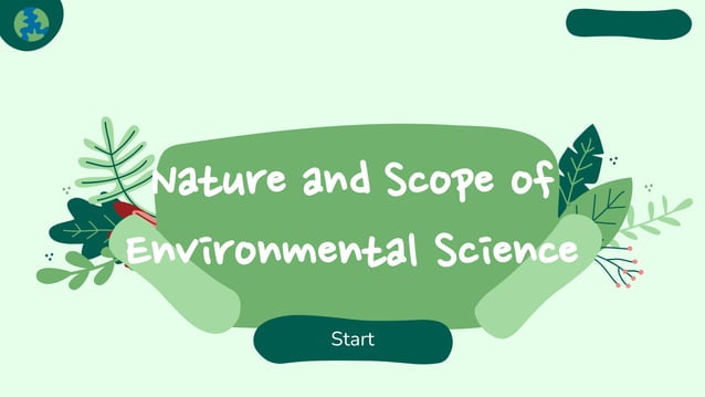 Q1 Module 1 (Nature and Scope of Environmental Science).pptx