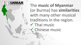 Quarter1 Mapeh 8_MUSIC OF MYANMAR 4.pptx
