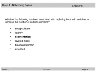 Q1 On Ch08 Ethernet Switching | PPT