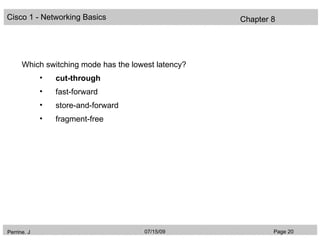 Q1 On Ch08 Ethernet Switching | PPT