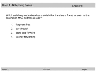 Q1 On Ch08 Ethernet Switching | PPT
