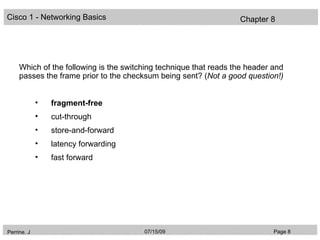 Q1 On Ch08 Ethernet Switching | PPT