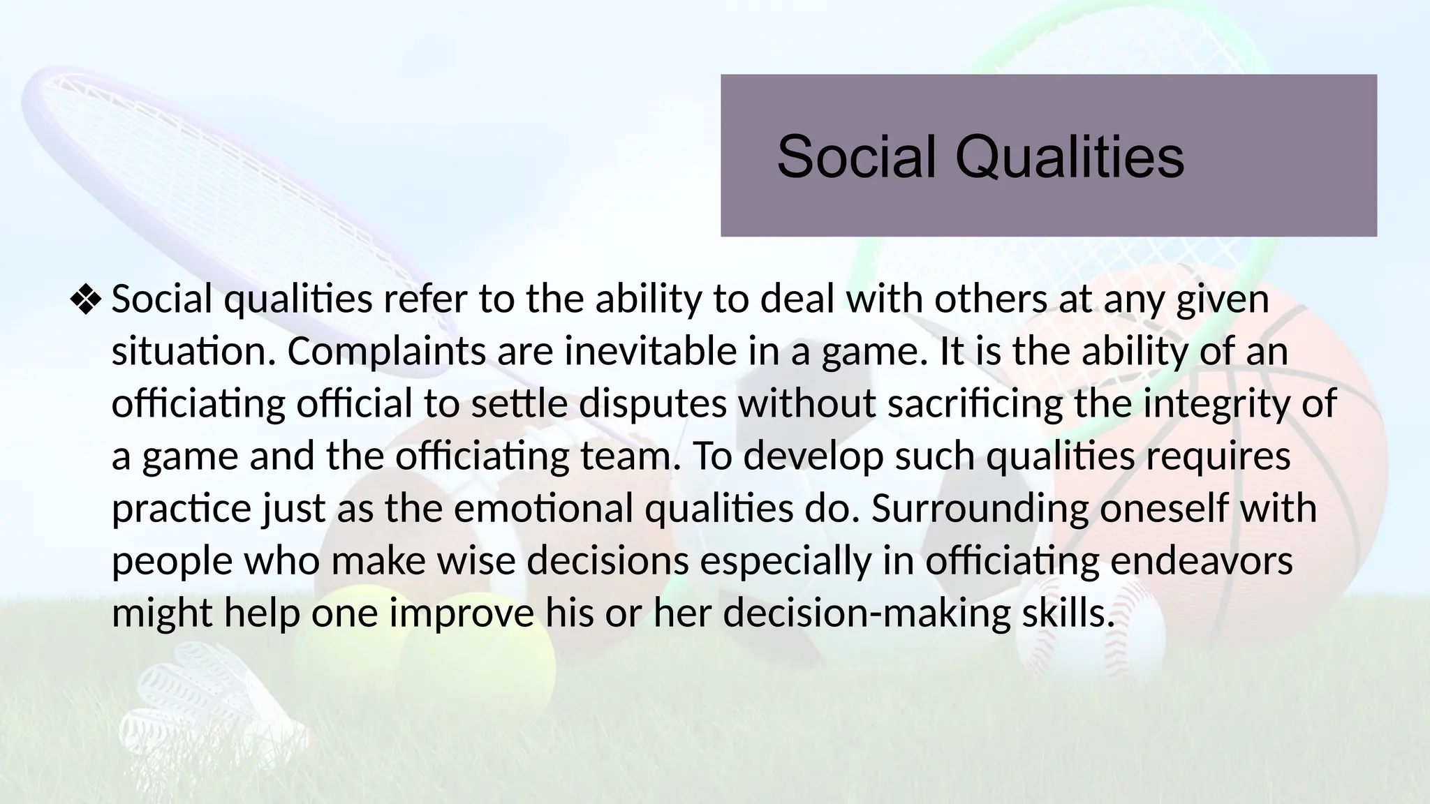 Q1 PPT-PE 9-Week 2_Lesson 6 (Qualities of An Officiating Official).pptx