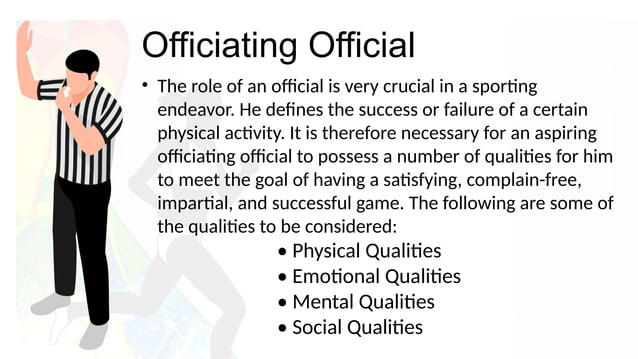 Q1 PPT-PE 9-Week 2_Lesson 6 (Qualities of An Officiating Official).pptx