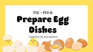 Q1_PPT1_Introduction to Egg Dishes for TLE Cookery.pdf | Cooking | Food ...