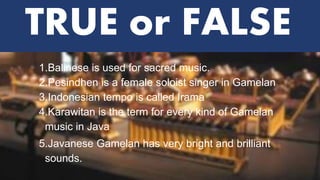 Q1 PPT_MUSIC 8 (Music of Indonesia) (1).pptx