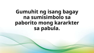 Q1 PPT WEEK 1-FILIPINO 6.pptx Ano ang Pabula | PPTX