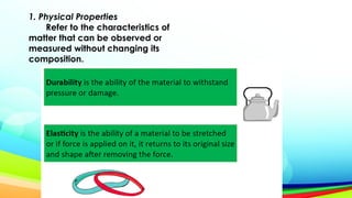 Q1 PPT WEEK 1 Science 5. Properties of Matter (Useful or Harmful ...