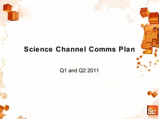 Q1 q2 2011 comms plan template[1] | PPT