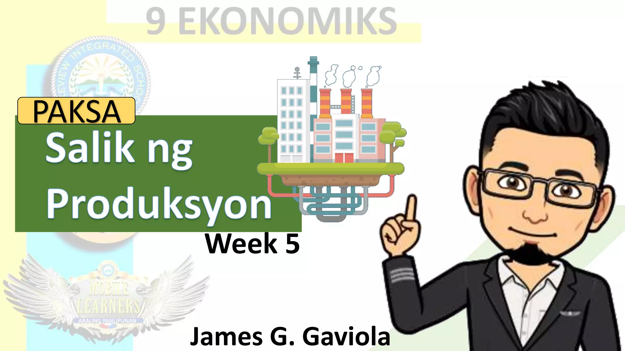 salik ng produksyon | PPTX