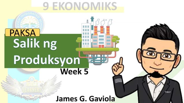 salik ng produksyon | PPTX