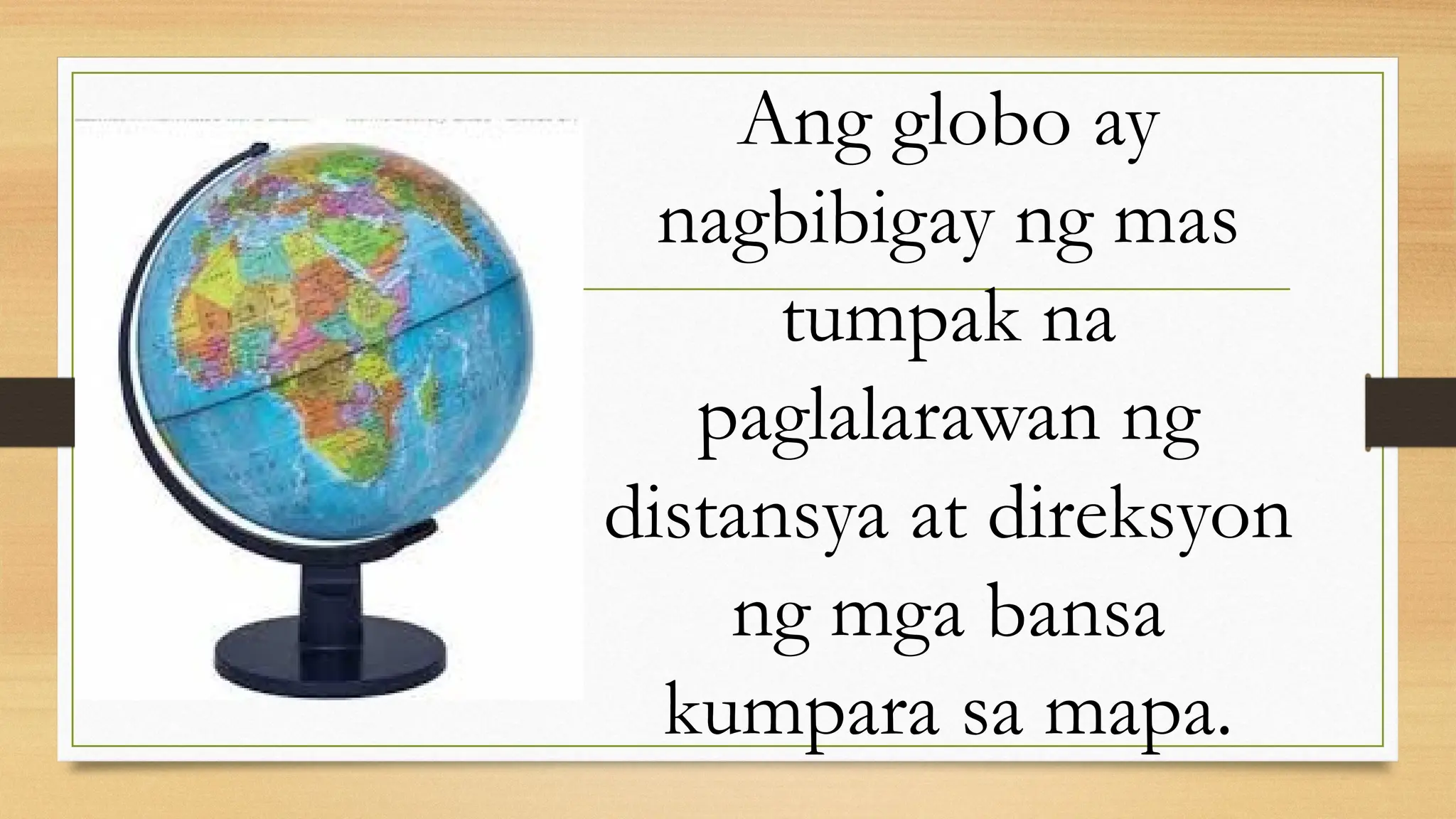 Araling Panlipunan 4 Week 1 - Pangunahing at Pangalawang Direksiyon, Globo at Mapa | PPTX