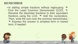 Q1W1Adding fraction with or without regrouping.pptx