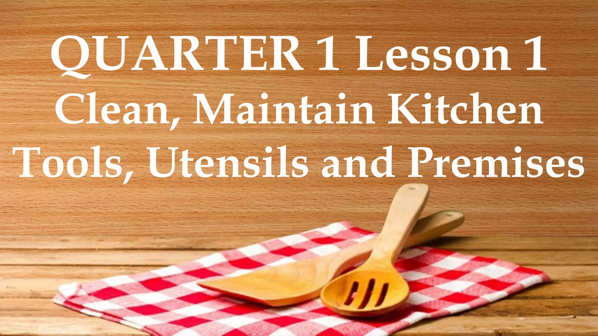 Q1 W1-TOOLS UTENSILS.pptx